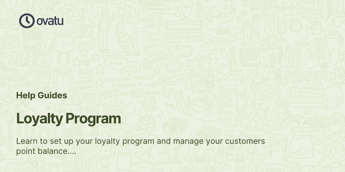 Loyalty Program - Ovatu Help Guides